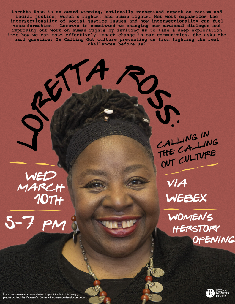 Calling In the Call Out Culture with Loretta Ross | Women's Center ...
